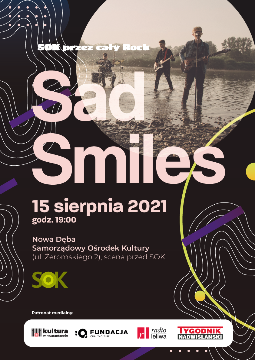 Sad Smiles - Nowa Dęba